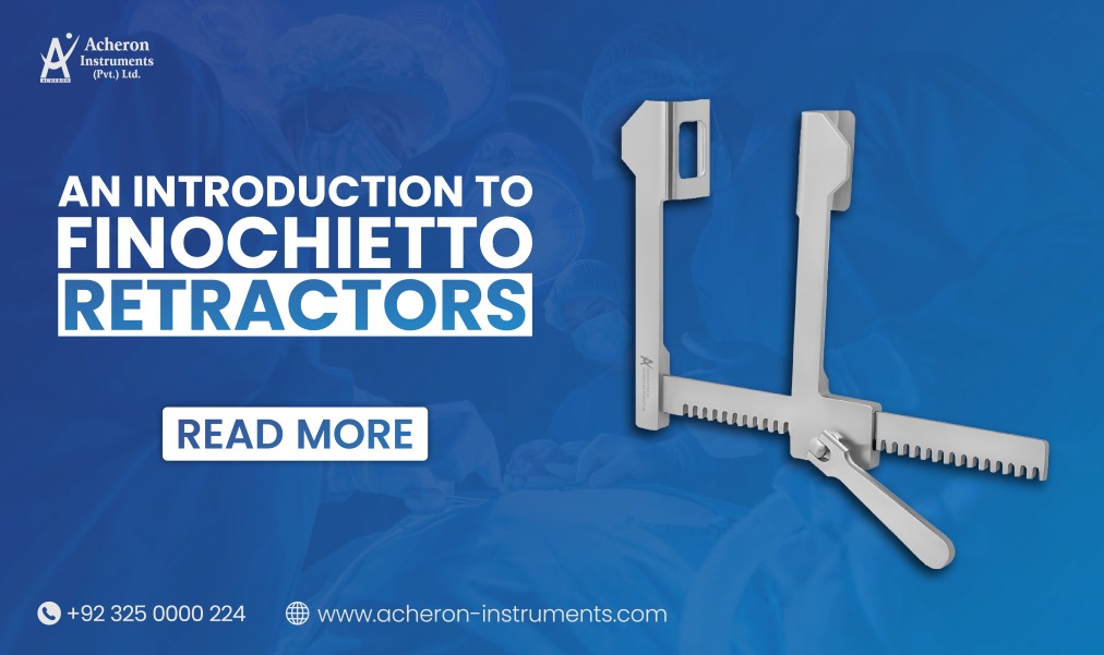 Finochietto Retractors: Uses, Parts, and Types